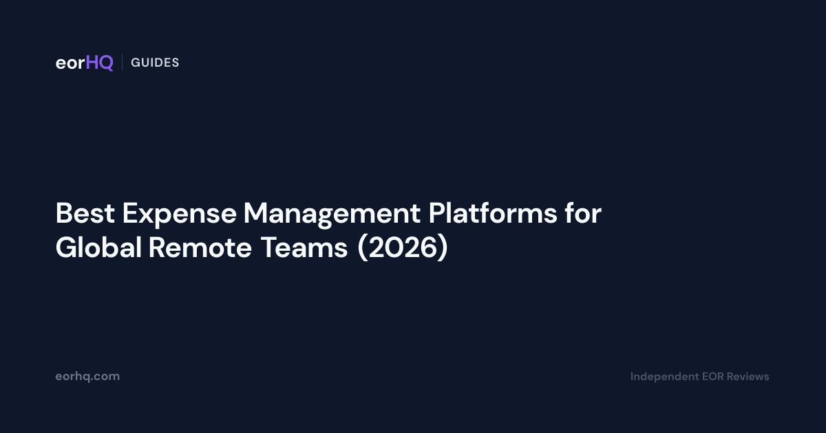 Best Expense Management Platforms for Global | eorHQ